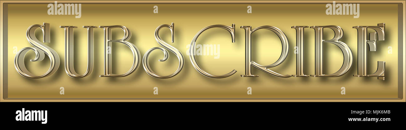 Stock Illustration - Golden Subscribe Text, 3D Illustration, Golden ...