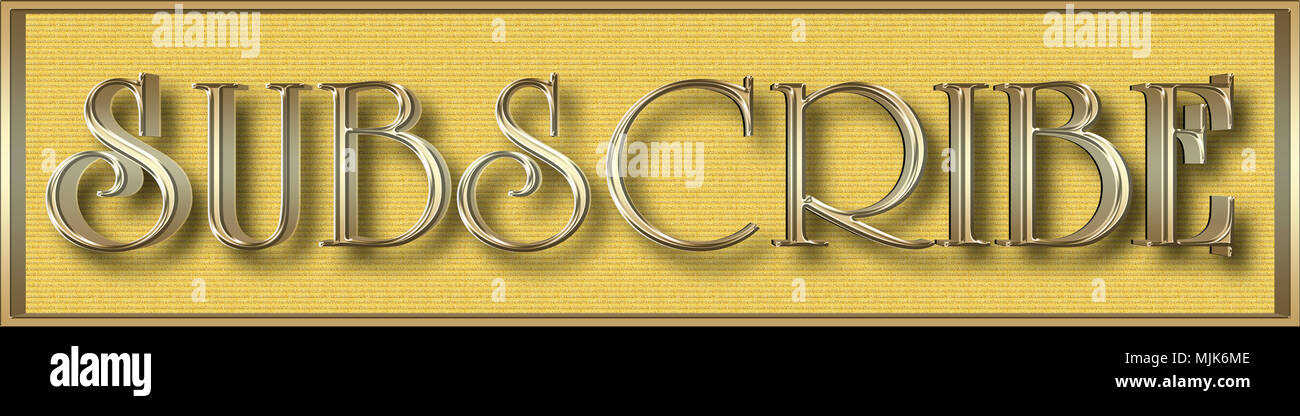 Stock Illustration - Golden Subscribe Text, 3D Illustration, Golden ...