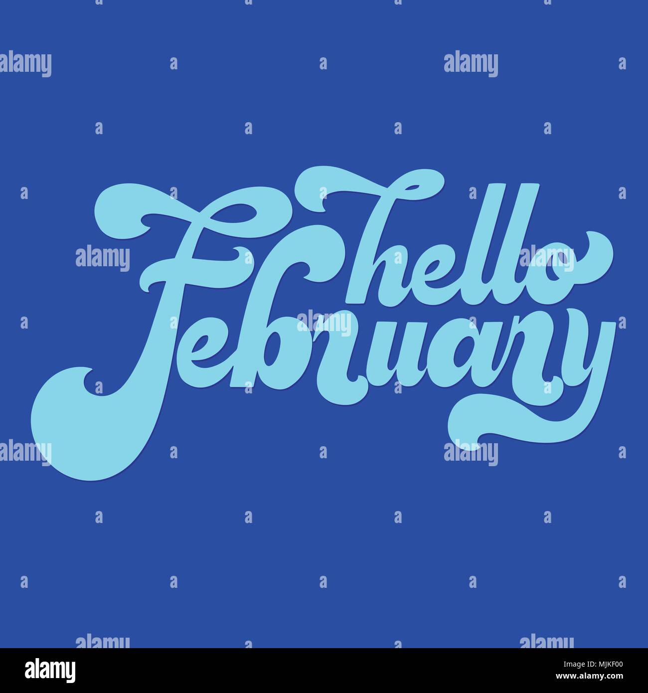 Hello February lettering. Elements for invitations, posters, greeting ...