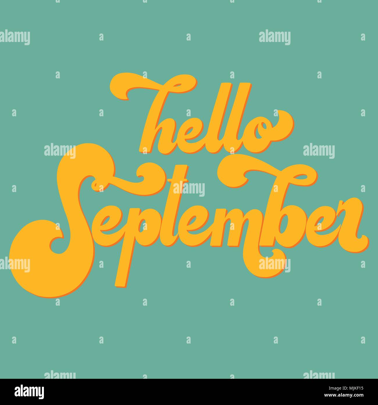 Hello September lettering. Elements for invitations, posters, greeting ...