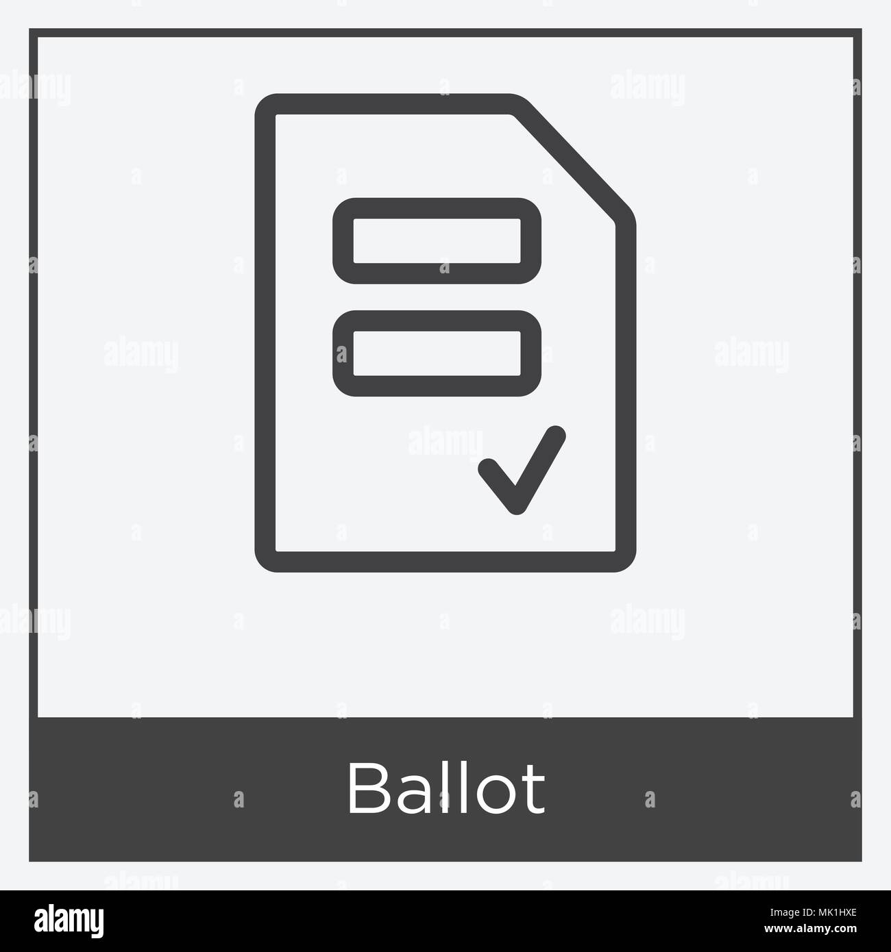 Ballot icon isolated on white background with gray frame, sign and ...