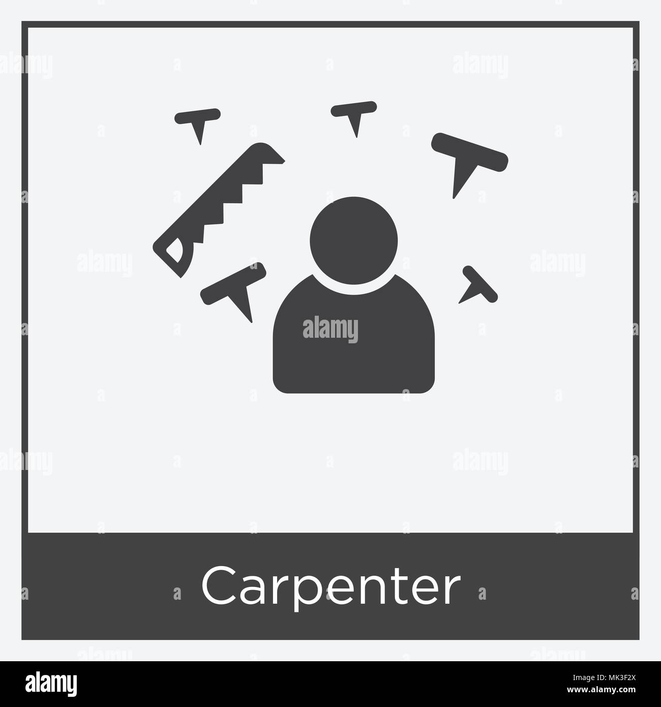 Carpenter icon isolated on white background with gray frame, sign and ...