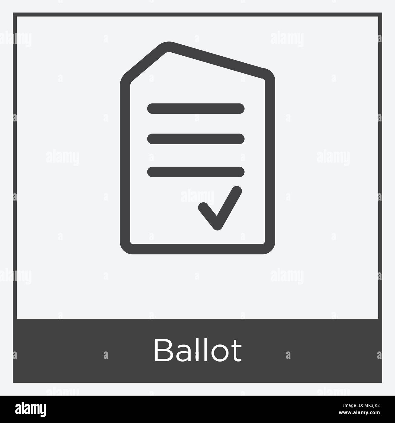 Ballot icon isolated on white background with gray frame, sign and ...