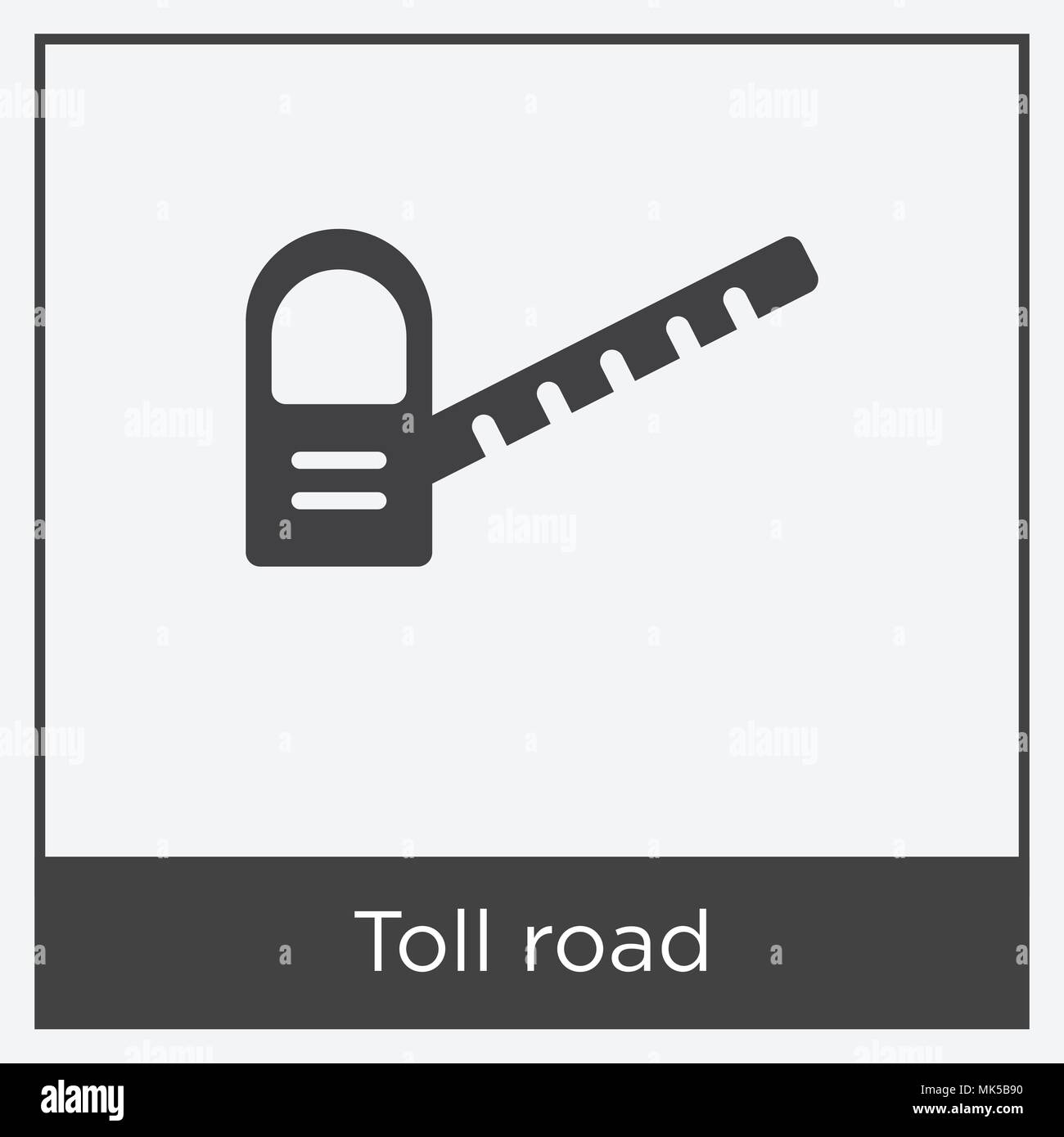 Toll road icon isolated on white background with gray frame, sign and ...
