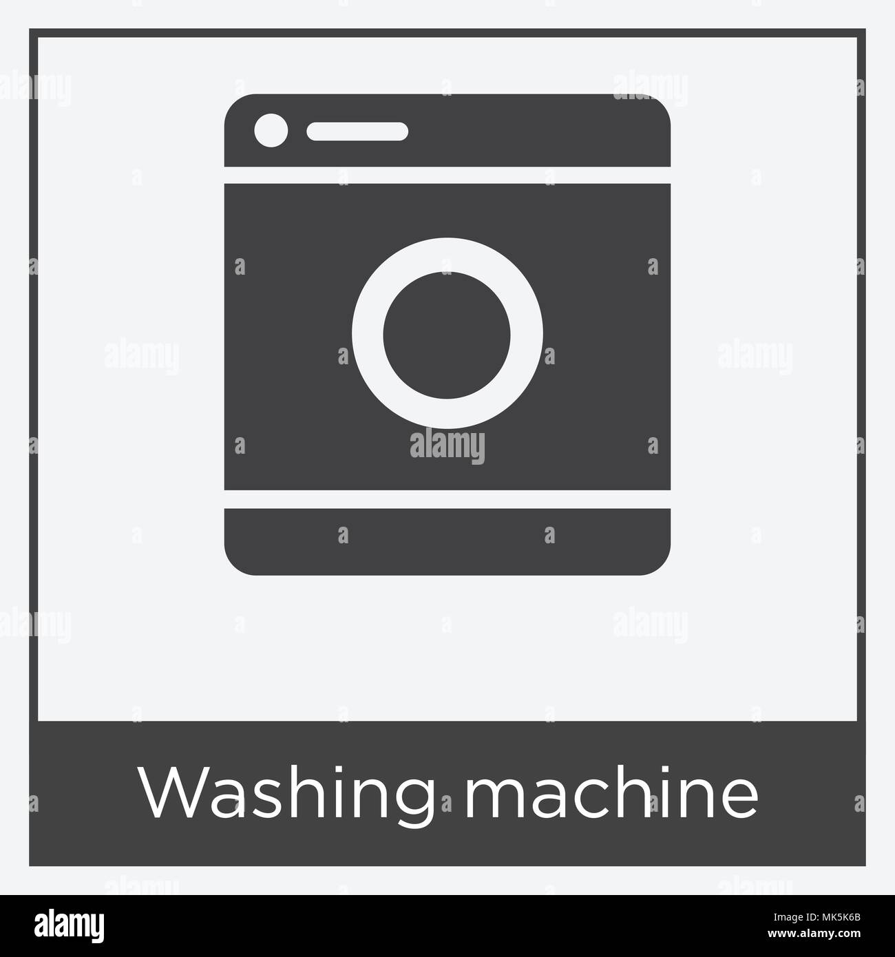 Washing machine icon isolated on white background with gray frame, sign ...
