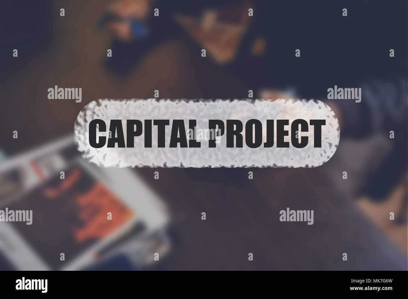 Capital project word with blurring business background Stock Photo - Alamy