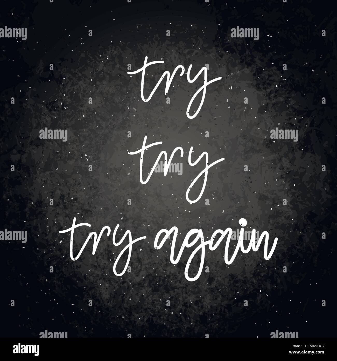 Try again. Hand written calligraphy quote motivation for life and ...