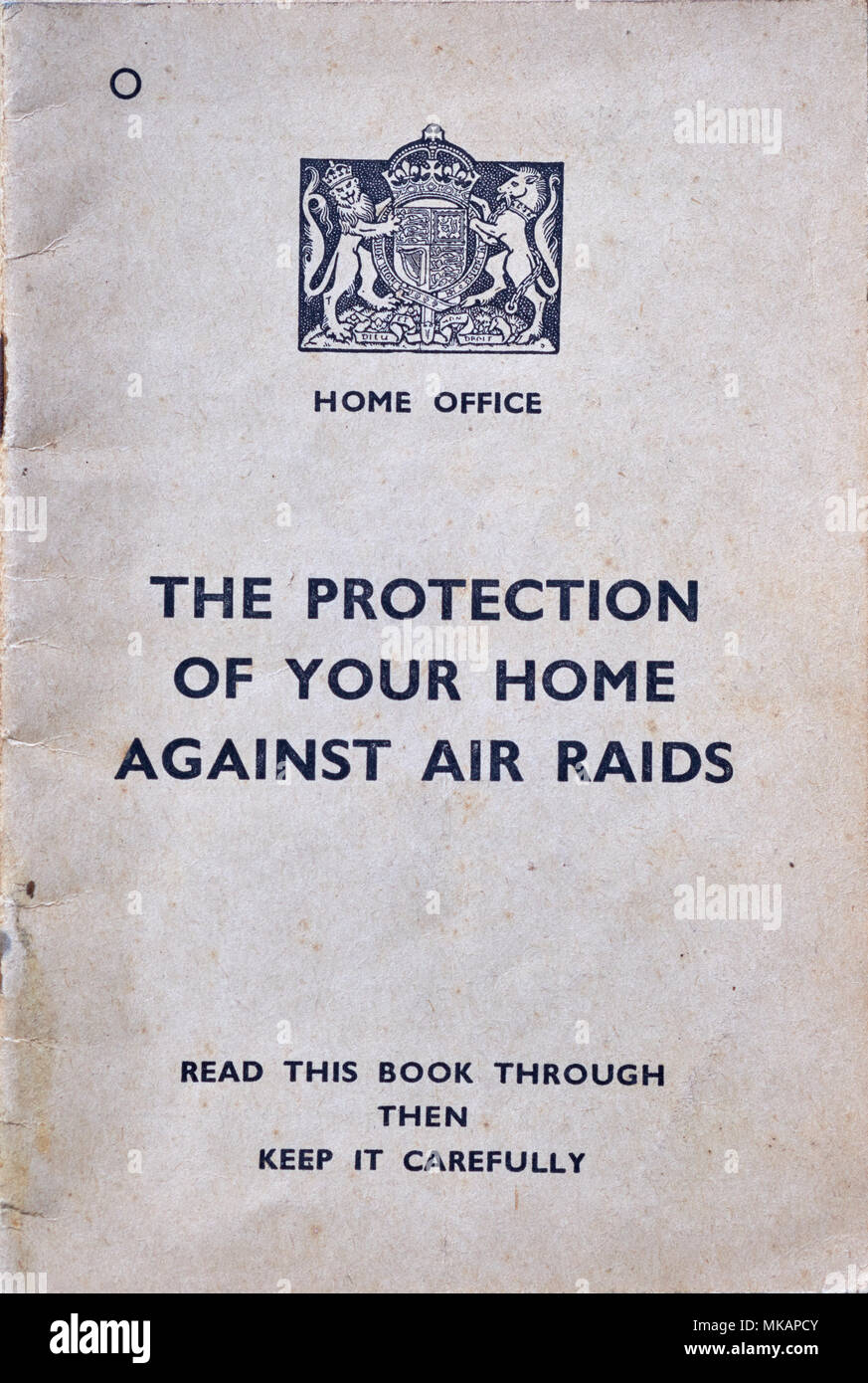 THE PROTECTION OF YOUR HOME AGAINST AIR RAIDS, HOME OFFICE, SECOND ...