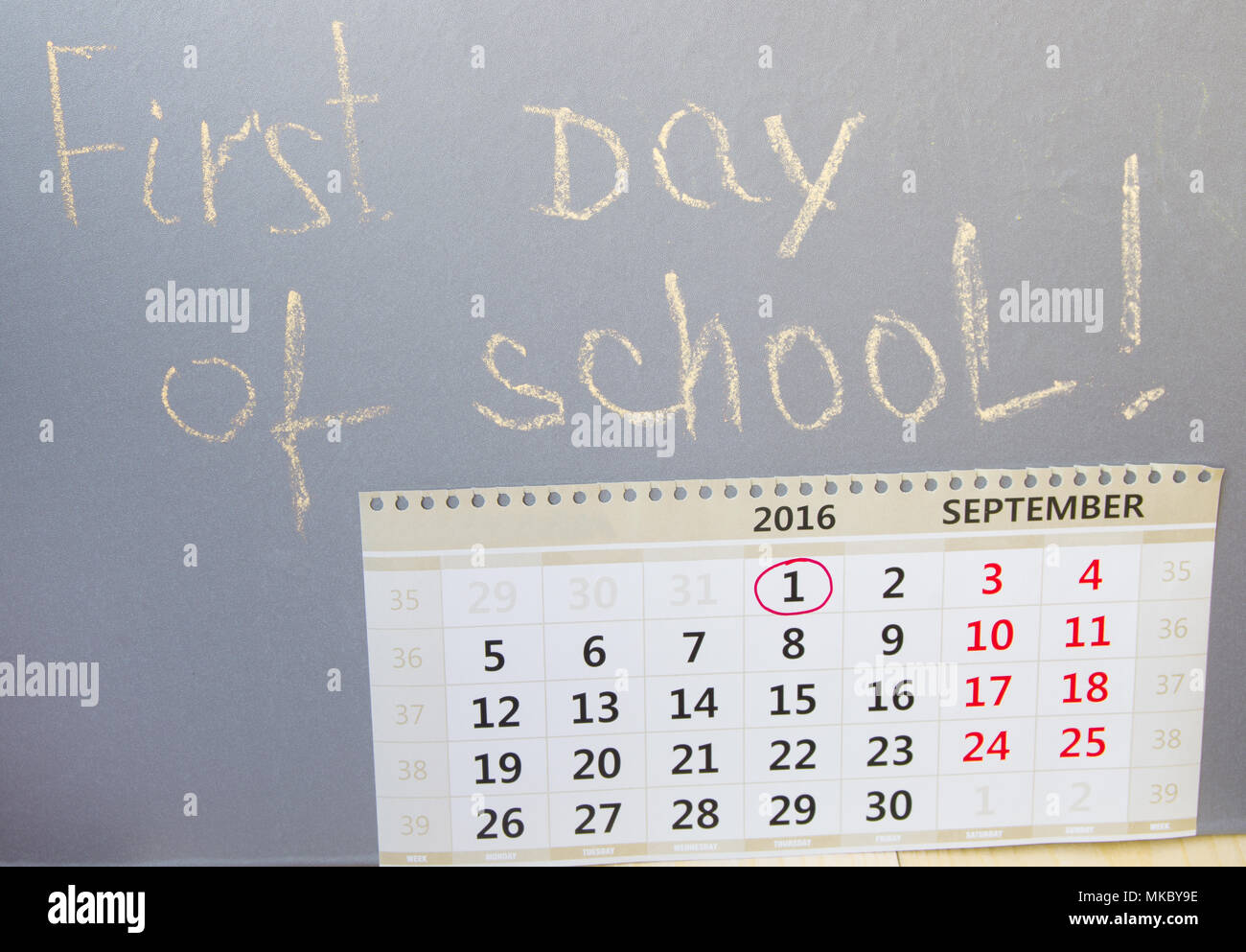First day at school writing on the Board, calendar Stock Photo - Alamy