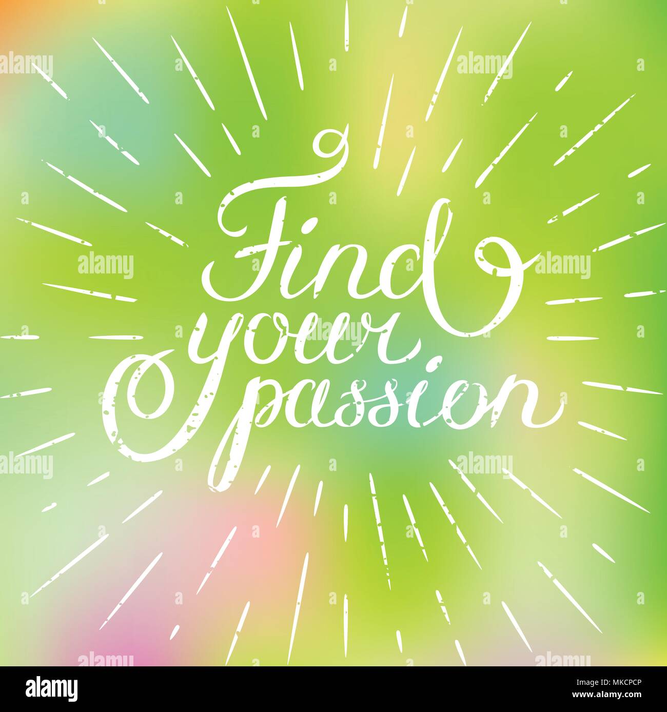 Motivation quote Find your passion. Hand drawn design element for ...