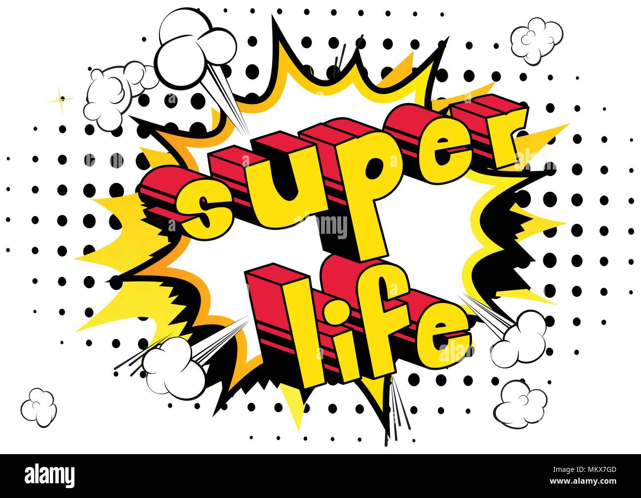 Super Life - Comic book style phrase on abstract background Stock ...