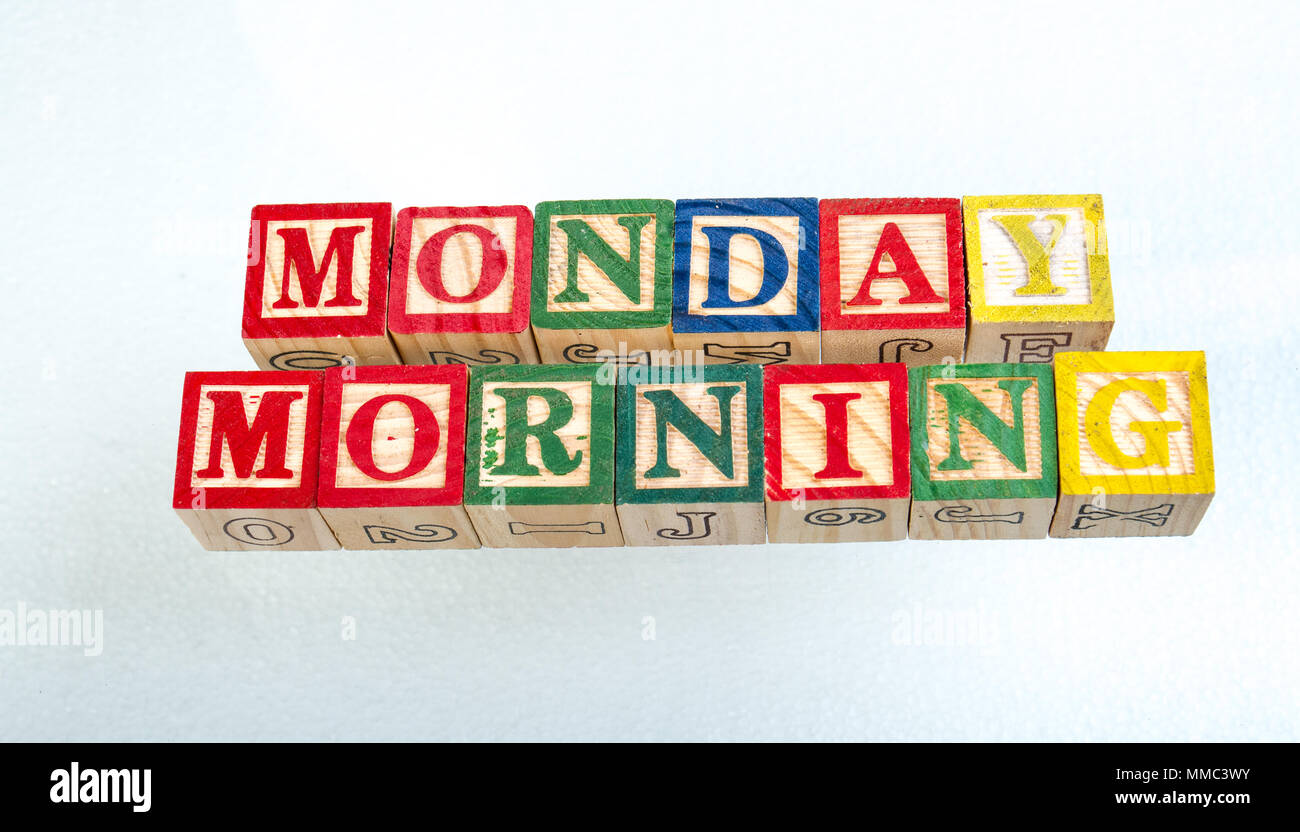 The phrase monday morning visually displayed on a white background ...