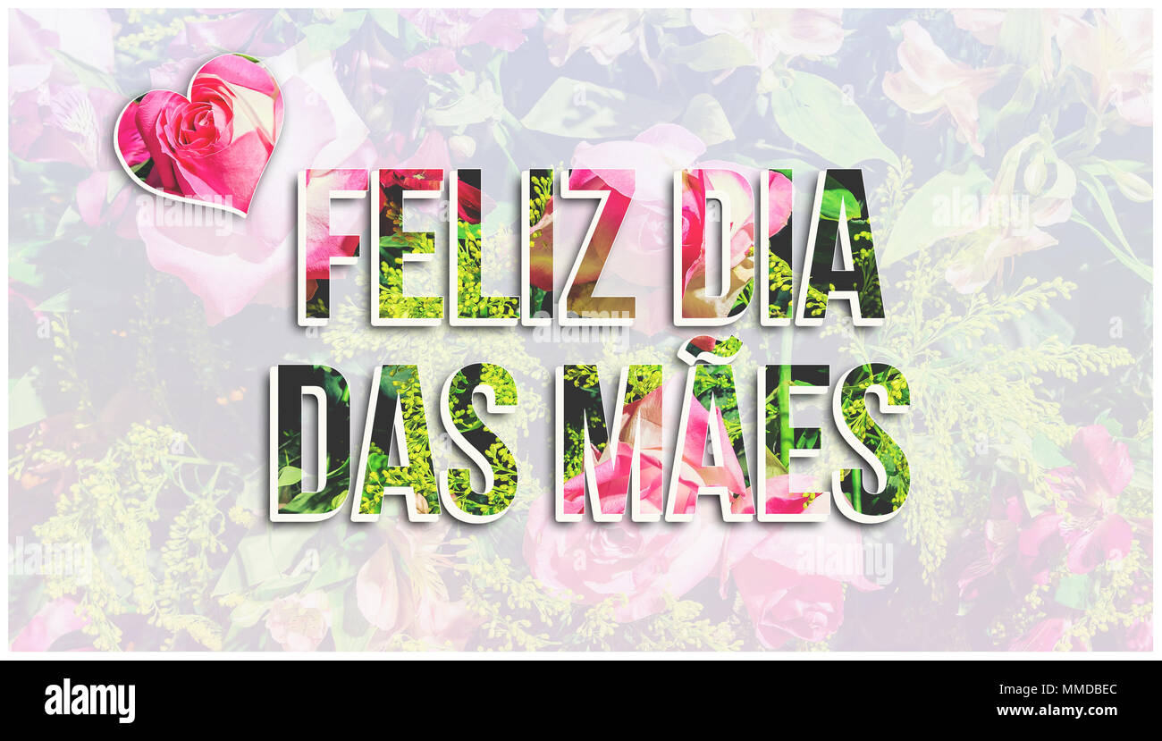 Feliz Dia das Maes (portuguese) message written on a light background ...
