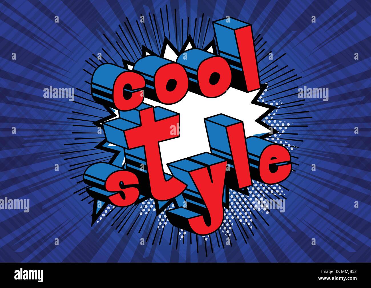 Cool Style - Comic book style phrase on abstract background Stock ...