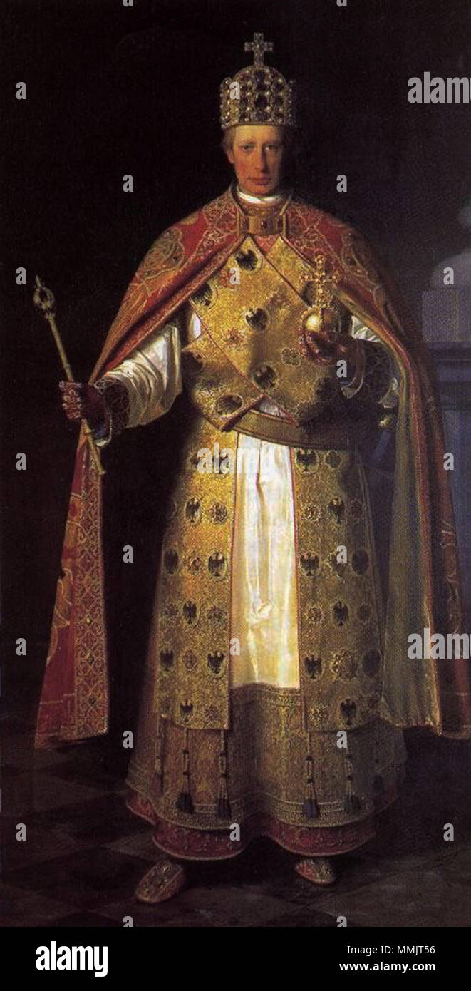 Deutsch: Der röm.-dt. Kaiser Franz II. im Krönungsornat English: Franz II, Holy Roman Emperor ...