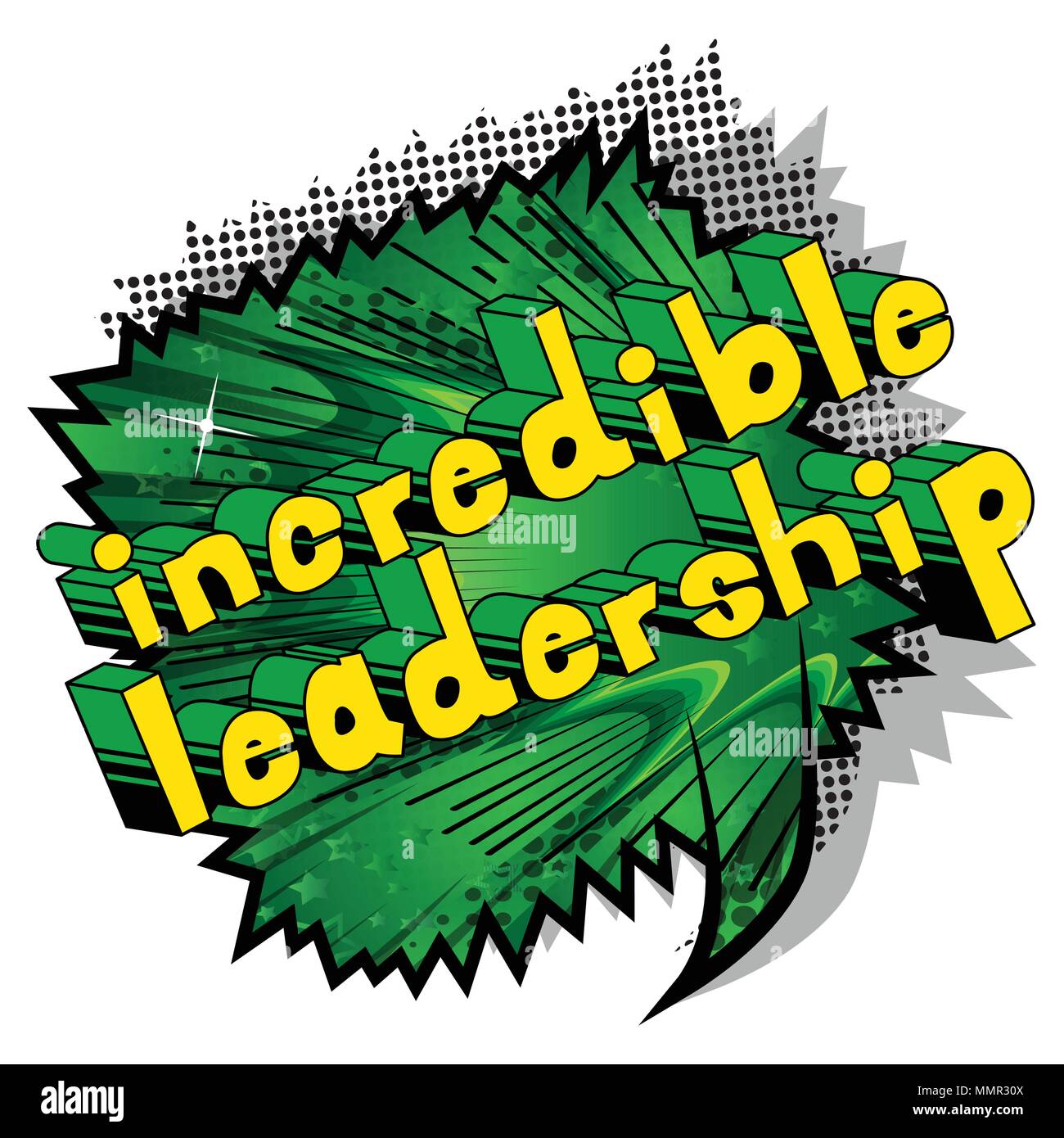 Incredible Leadership - Comic book style phrase on abstract background ...