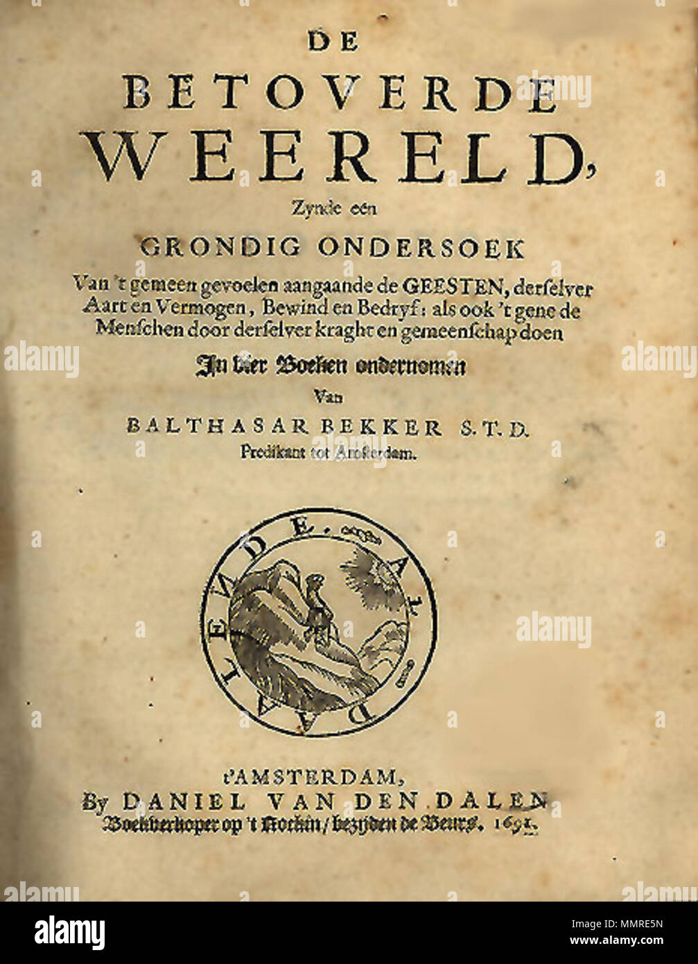. Nederlands: Titelblad uit 1691 betoverde weereld. Ik heb deze foto ...