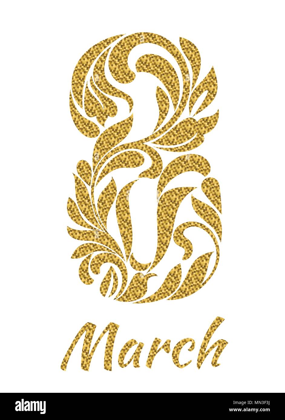 8 March. Decorative Font made of swirls and floral elements with gold ...