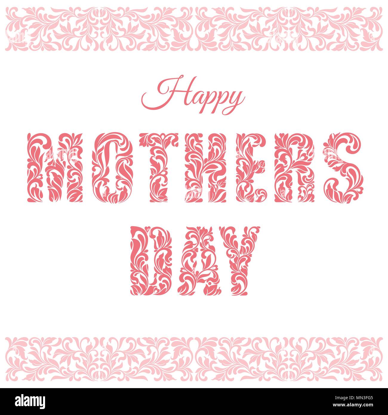 Happy Mothers Day. Decorative Font made in swirls and floral elements ...