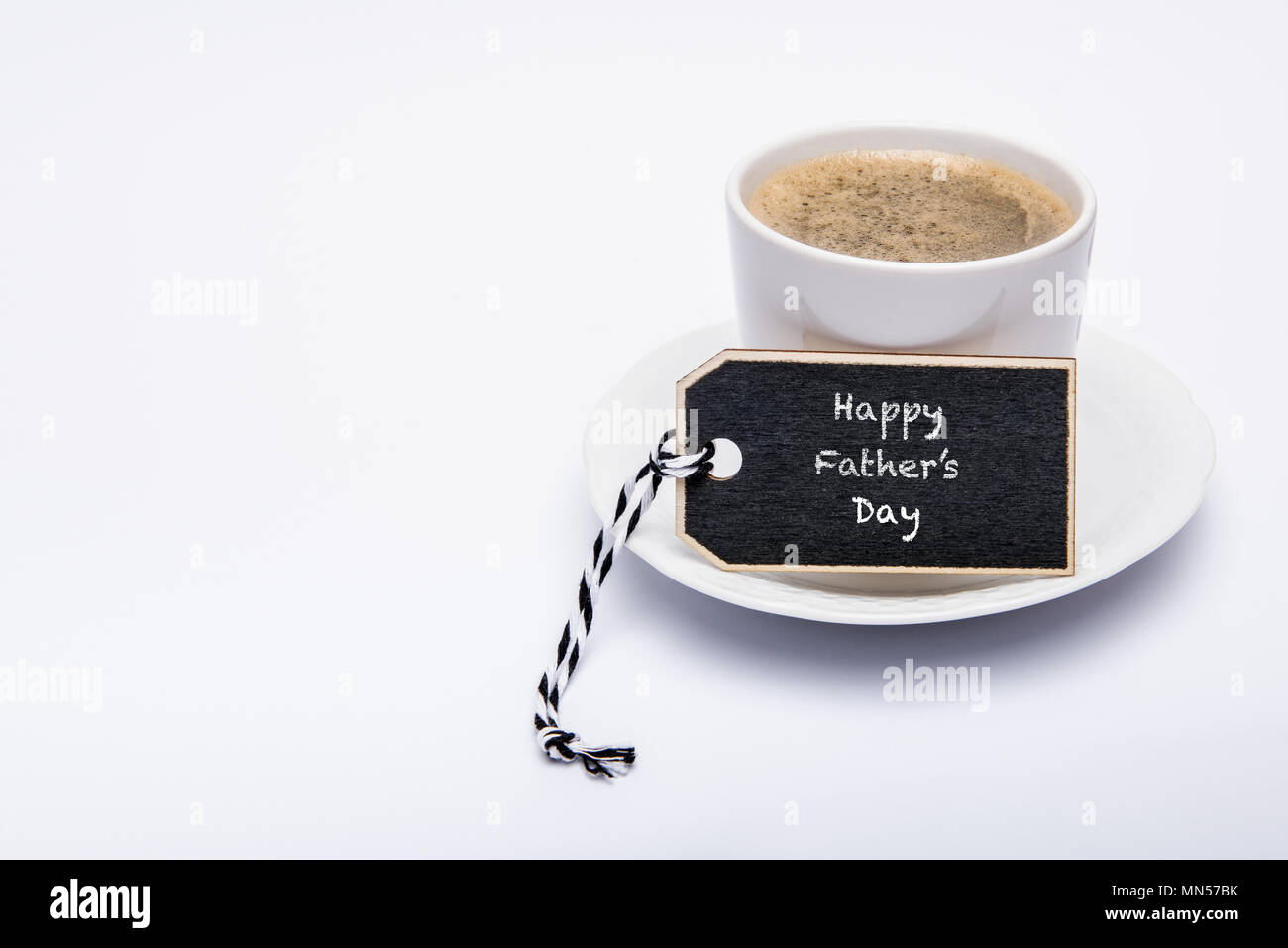 Happy Father's Day Background. Cup of coffee on white background with ...