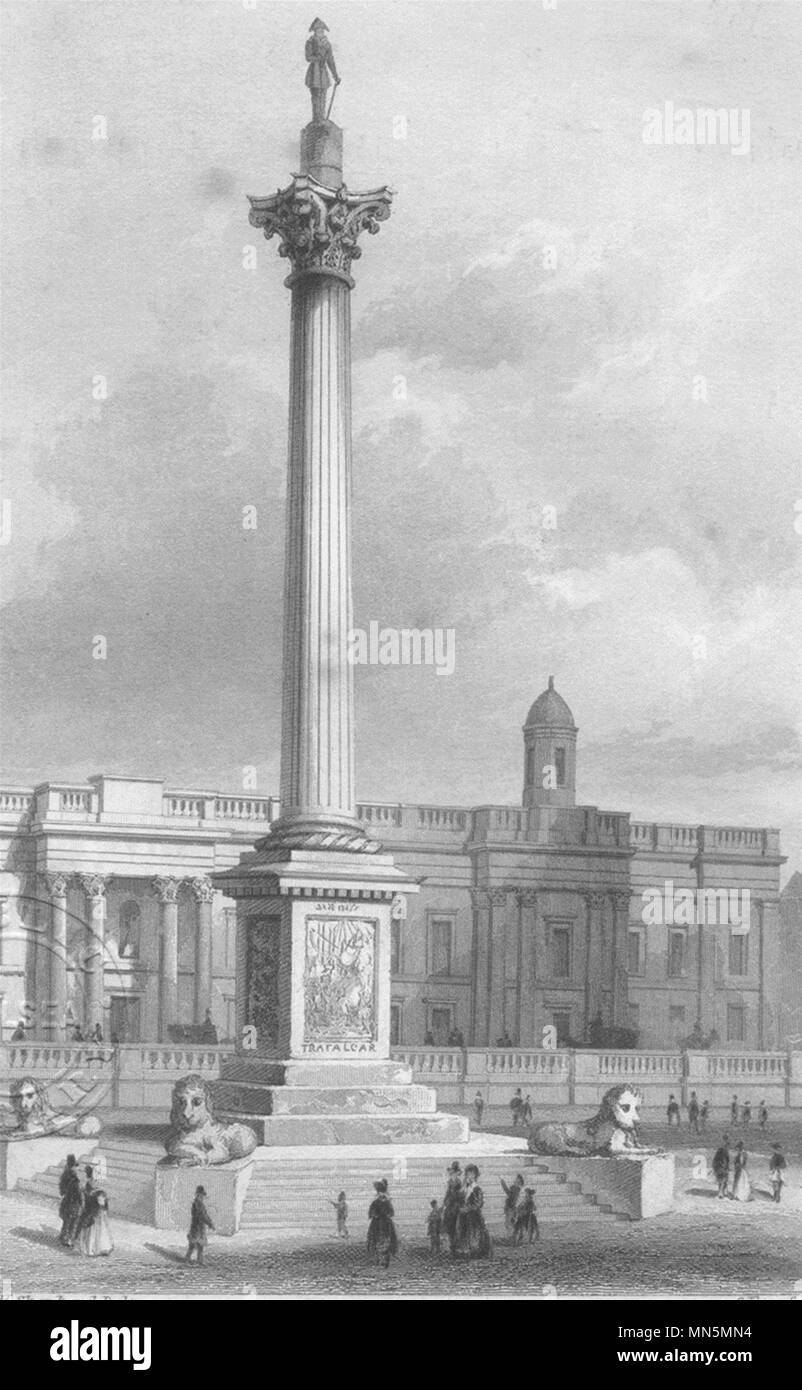 NELSON'S COLUMN. The Nelson column, Trafalgar Square. London. DUGDALE ...