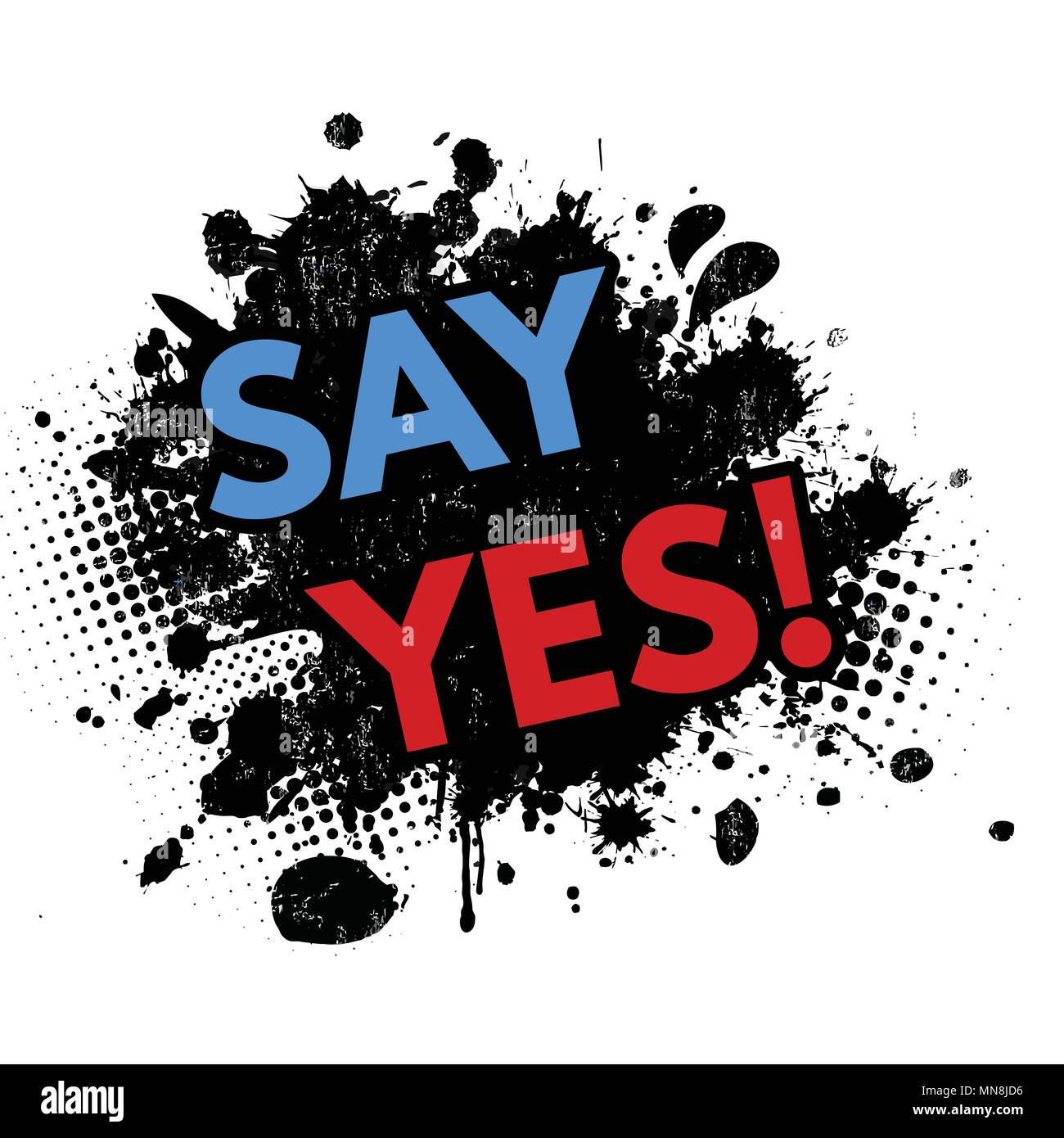 Say yes on black ink splatter background, vector illustration Stock ...