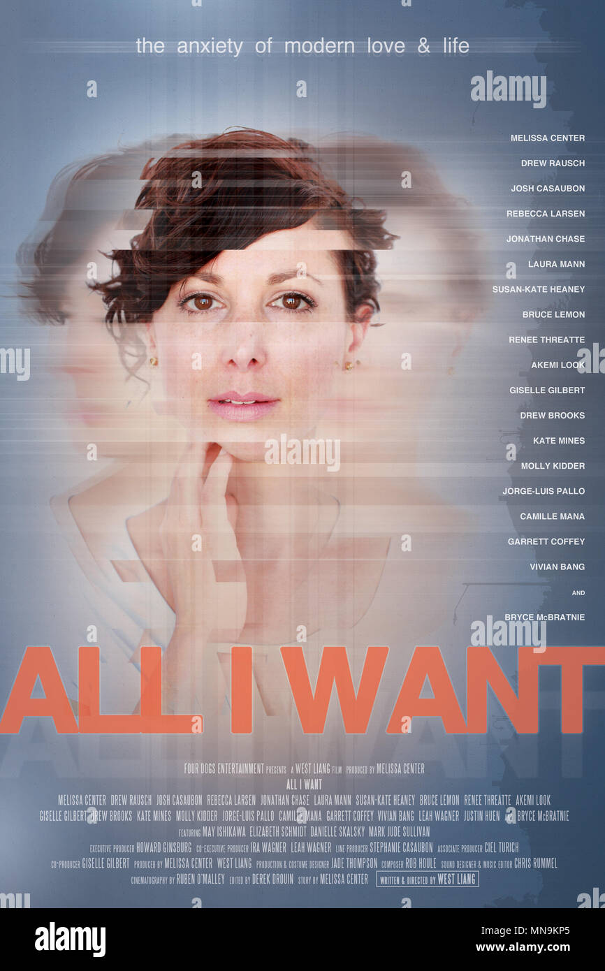 ALL I WANT, poster, Melissa Center, 2017. © Indie Rights/courtesy ...