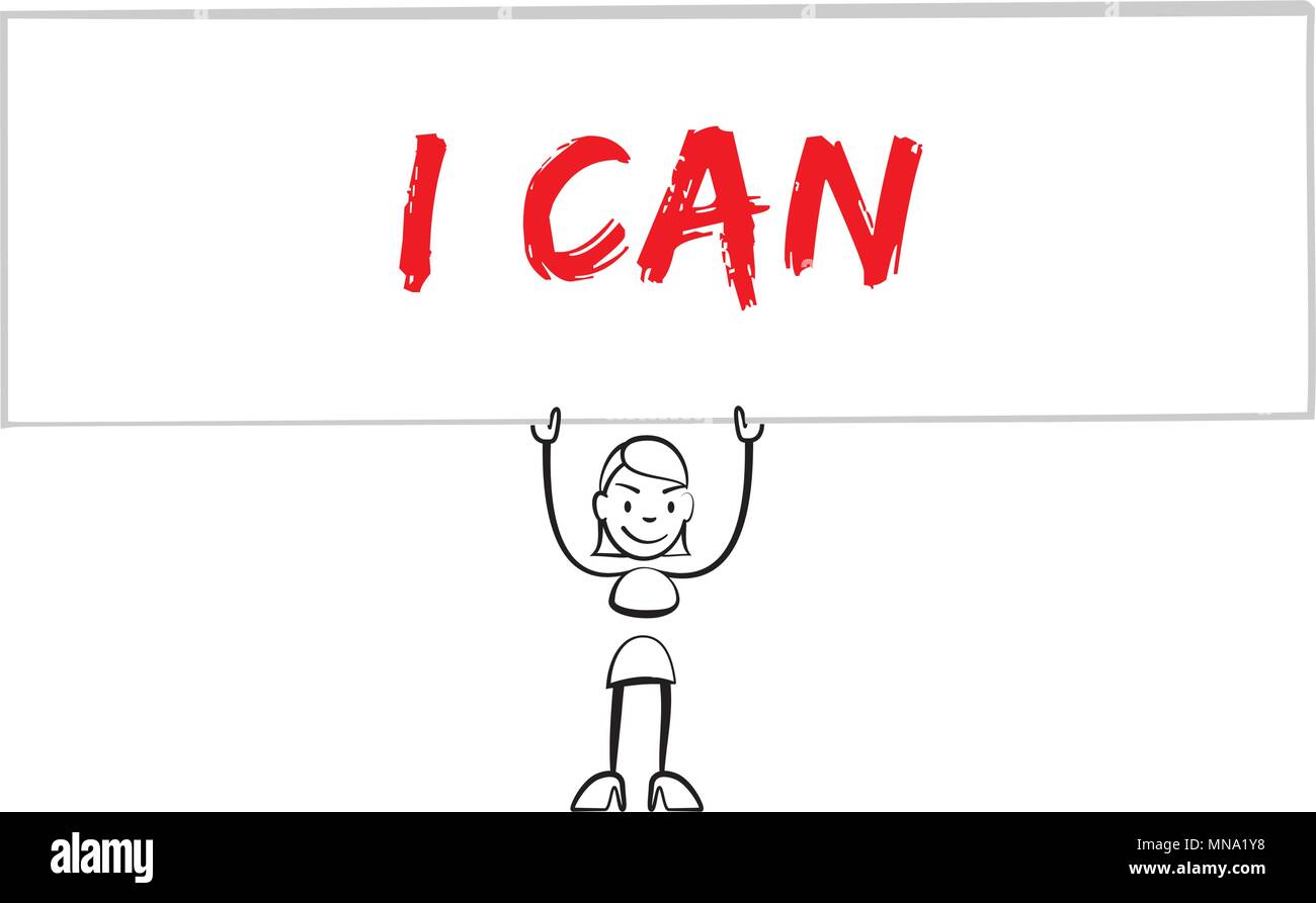 Stickman holding poster with inscription I can, vector drawing on white ...