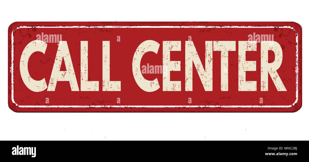 Call center vintage rusty metal sign on a white background, vector ...