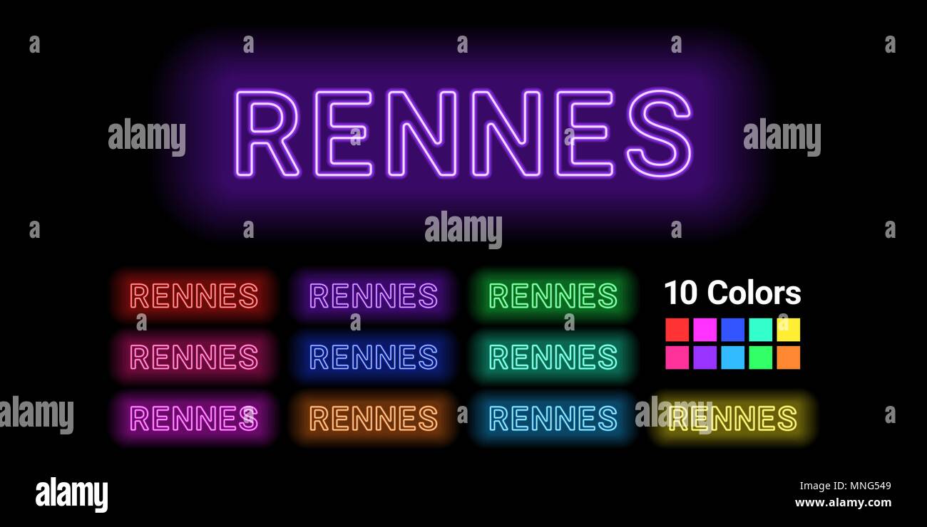 Neon name of Rennes city. Vector illustration of Rennes inscription ...