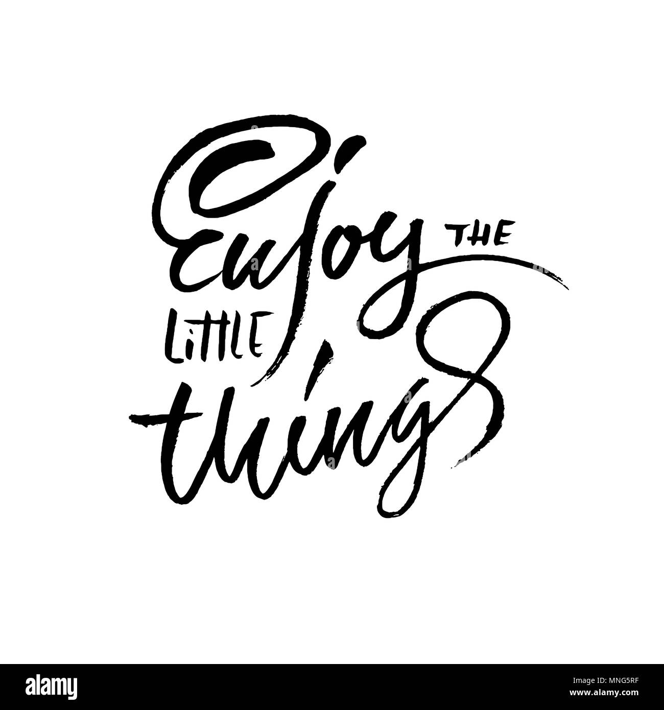 Enjoy the little things. Hand drawn dry brush lettering. Ink ...