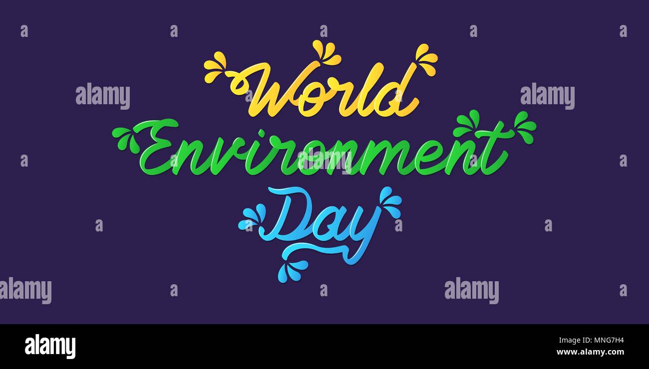 Lettering of World Environment Day. Vector illustration with holiday ...