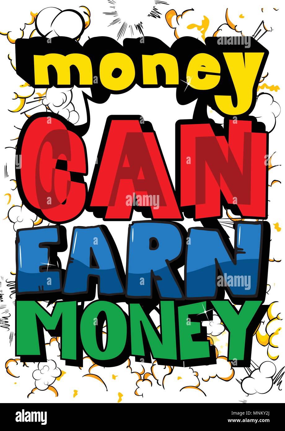 Money can earn money. Vector illustrated comic book style design ...
