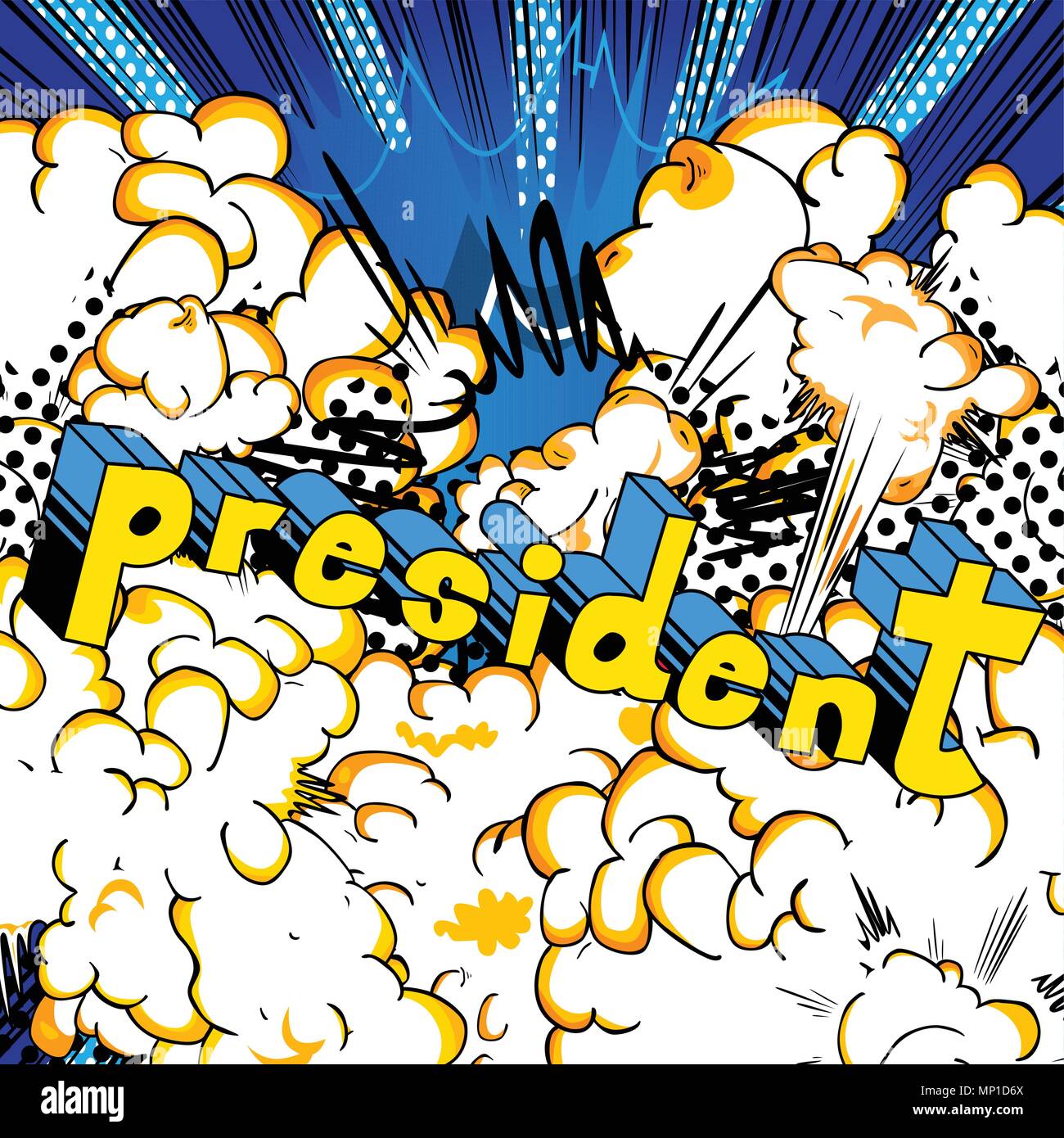 President - Comic book style phrase on abstract background Stock Vector ...