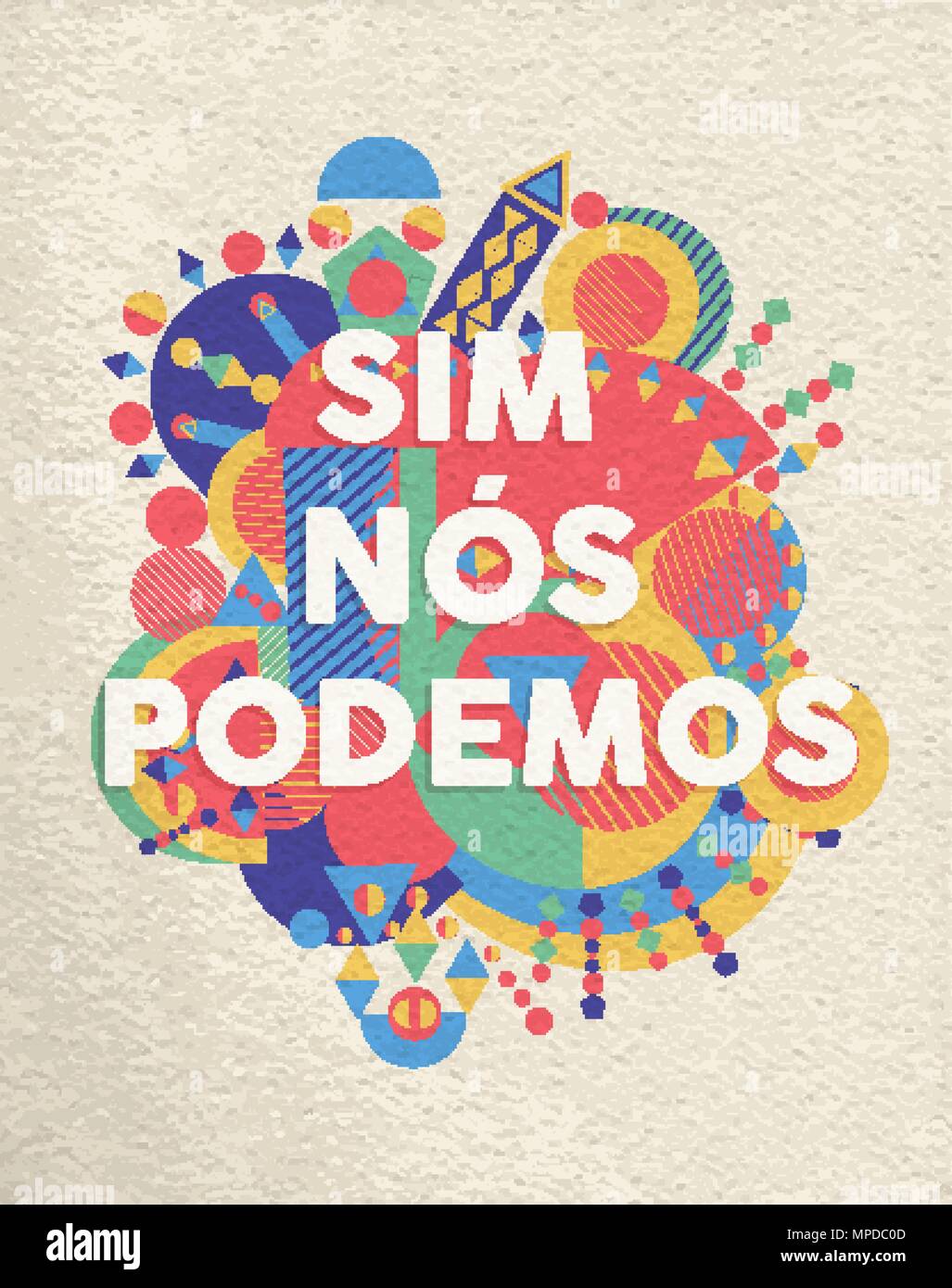 Yes we can colorful typography poster in portuguese language ...