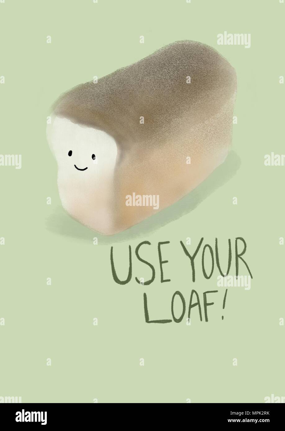 use your loaf Stock Photo - Alamy