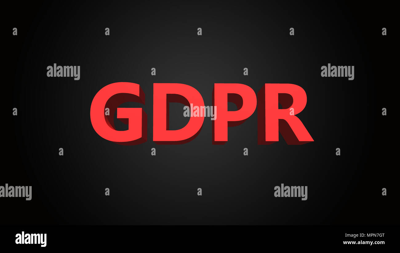 GDPR is the abbreviation for general data protection regulation, 3D ...