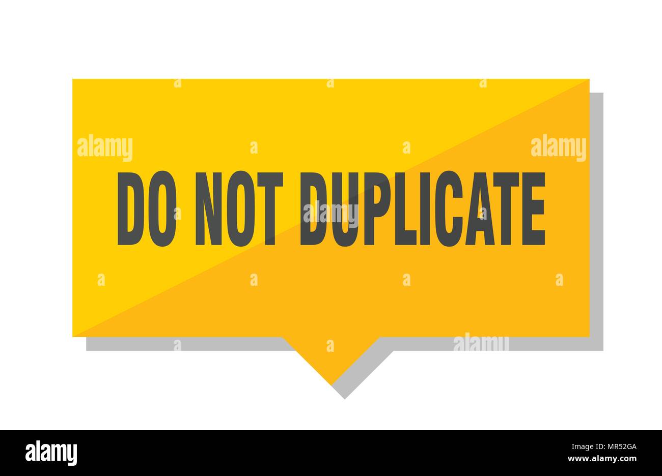 do not duplicate yellow square price tag Stock Vector Image & Art - Alamy
