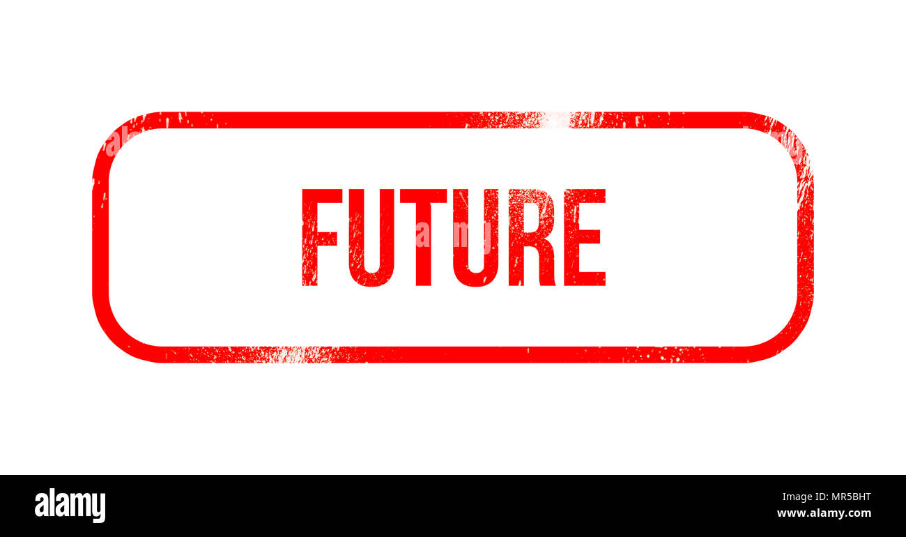 future - red grunge rubber, stamp Stock Photo - Alamy