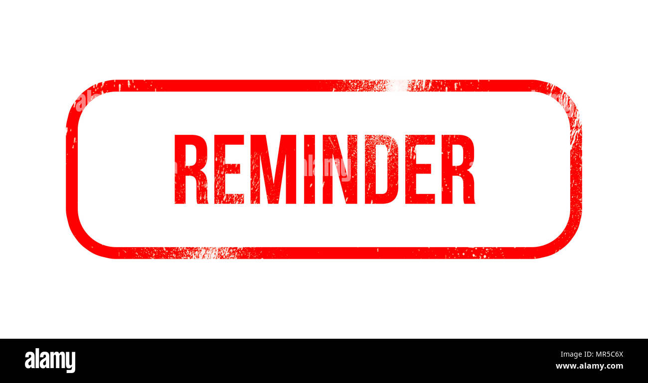 Reminder - red grunge rubber, stamp Stock Photo - Alamy