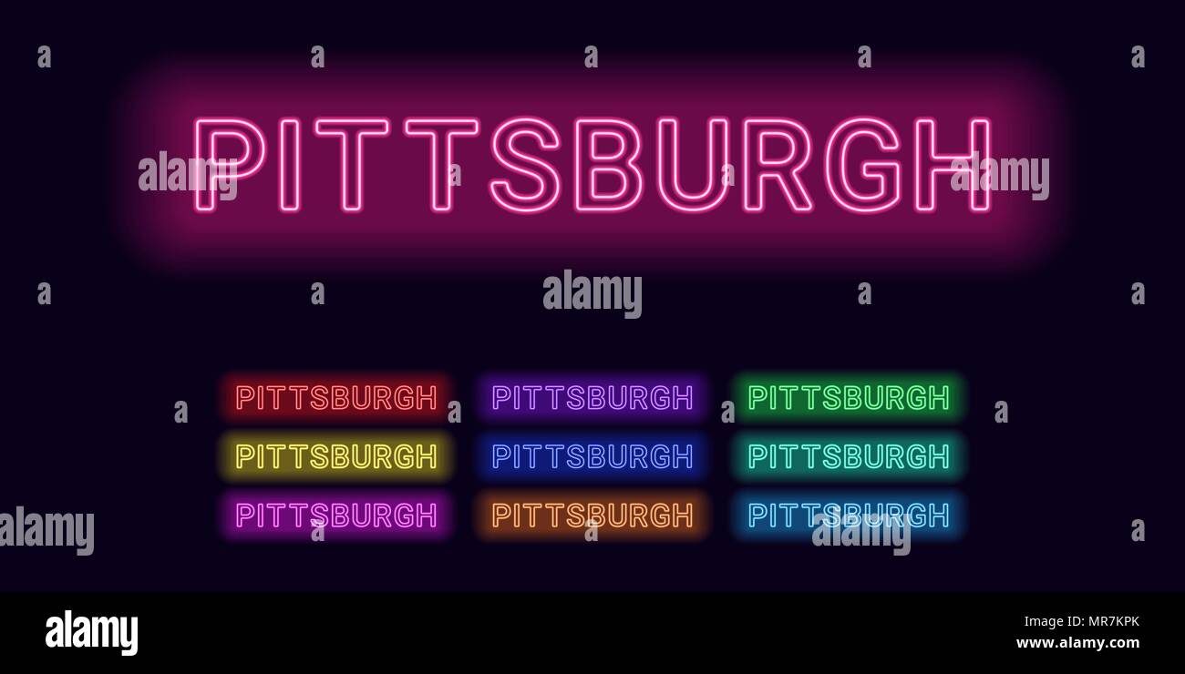 Neon name of Pittsburgh city. Vector illustration of Pittsburgh ...