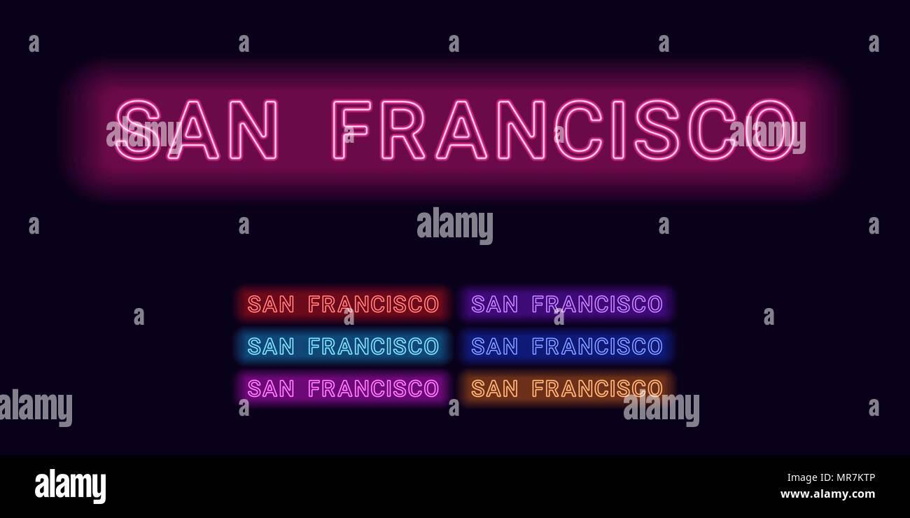 Neon sign san francisco Stock Vector Images - Alamy