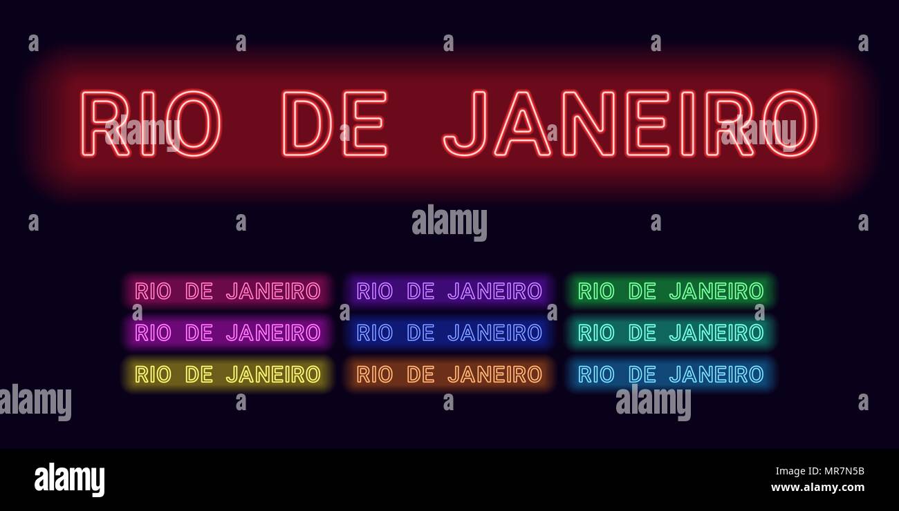 Neon name of Rio de Janeiro city. Vector illustration of Rio de Janeiro ...