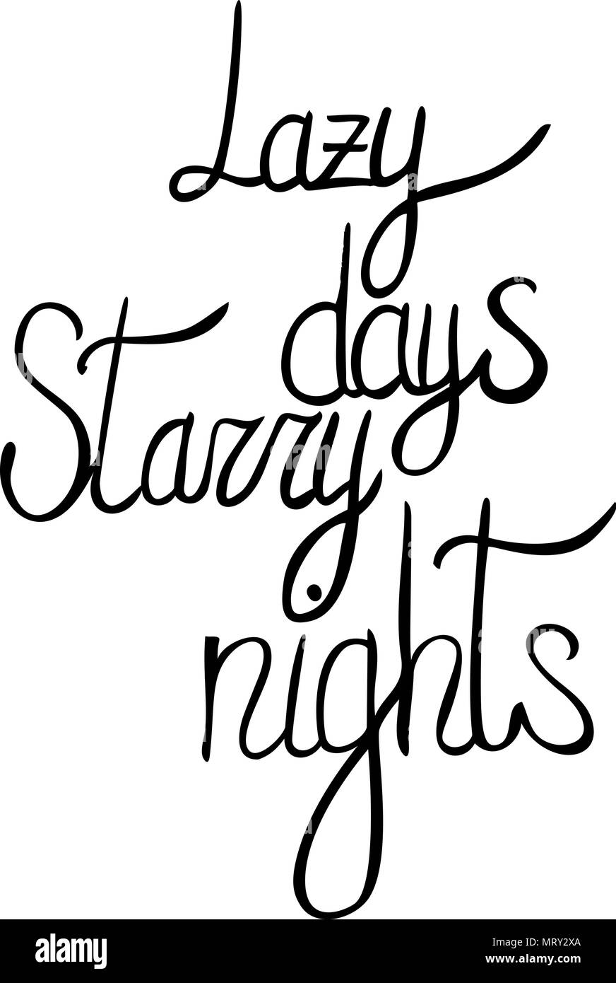 vector hand written summer lettering - lazy days, starry nights Stock ...