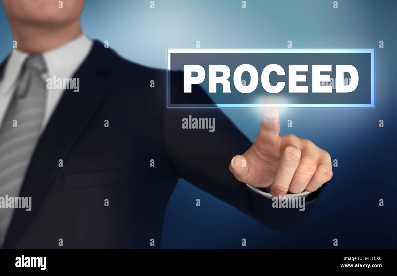 Proceed forward hi-res stock photography and images - Alamy