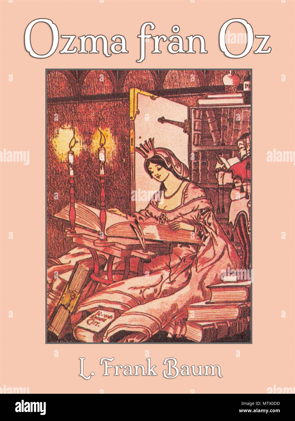 . Svenska: Den tredje boken av L. Frank Baums fjorton stycken. 1907 ...