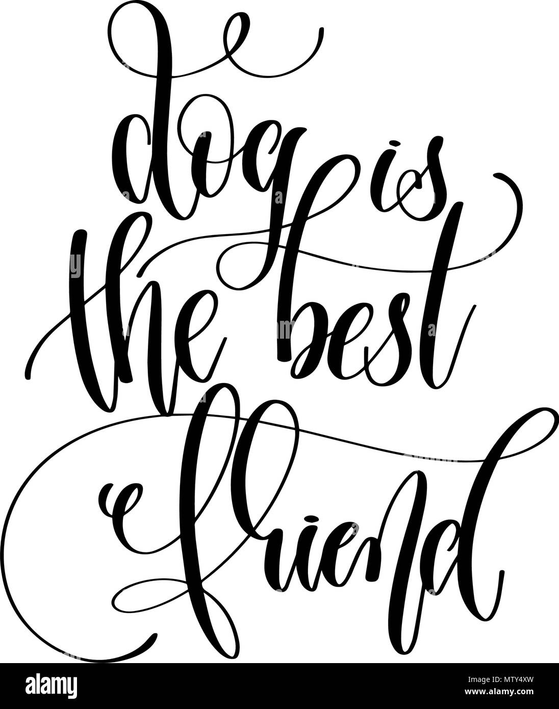 dog is the best friend - hand lettering inscription text Stock Vector ...