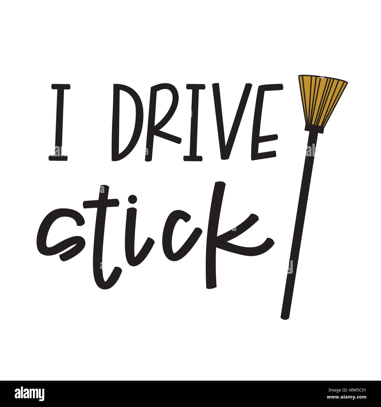 I drive stick Stock Vector Image & Art - Alamy