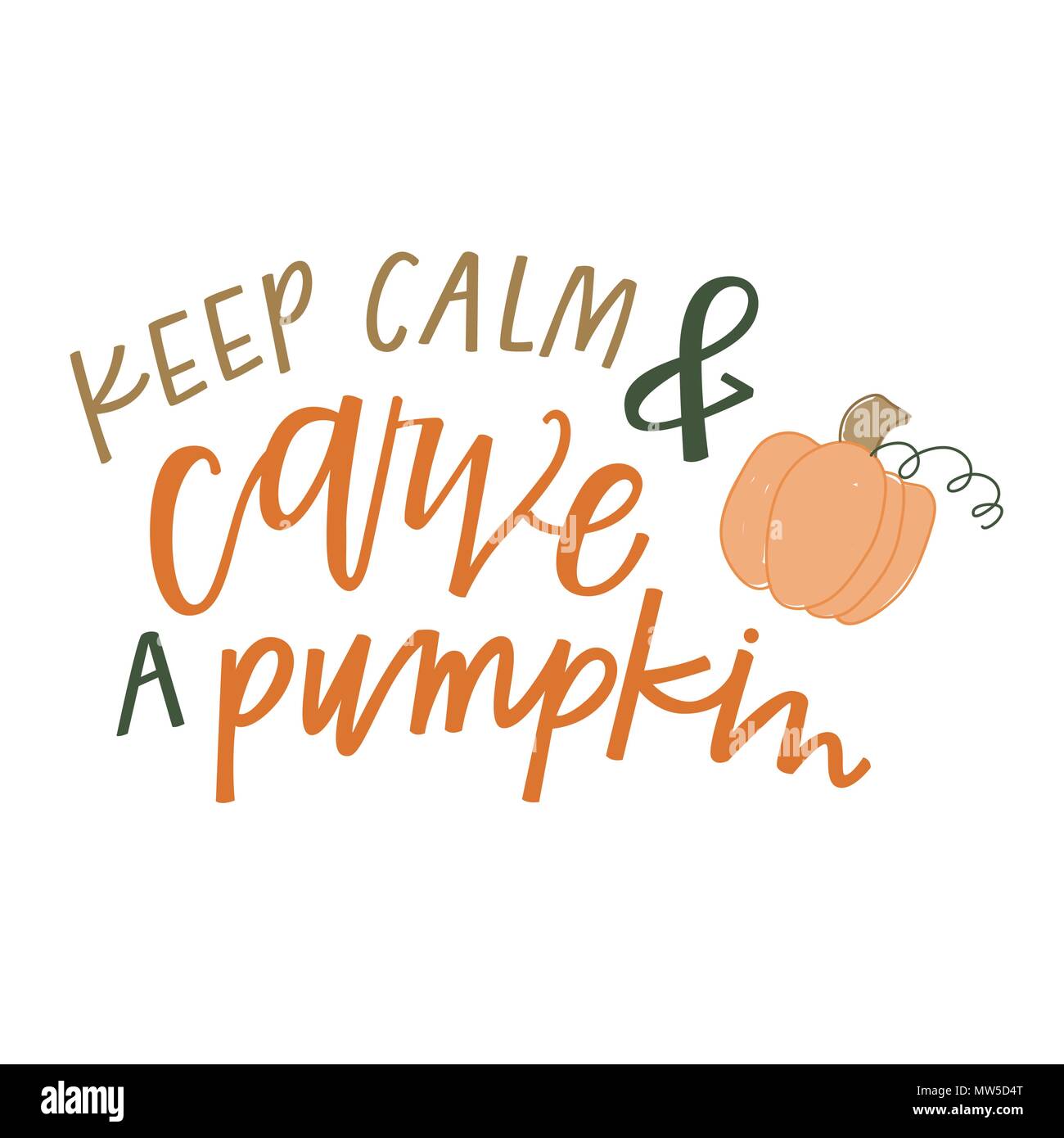 Keep calm and carve a pumpkin Stock Vector Image & Art - Alamy