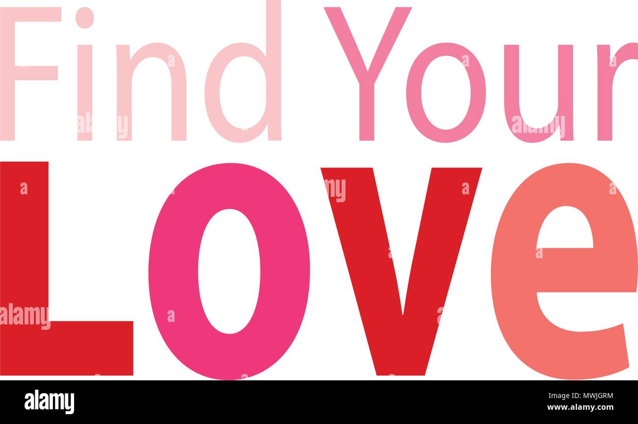 Find your love Stock Vector Image & Art - Alamy